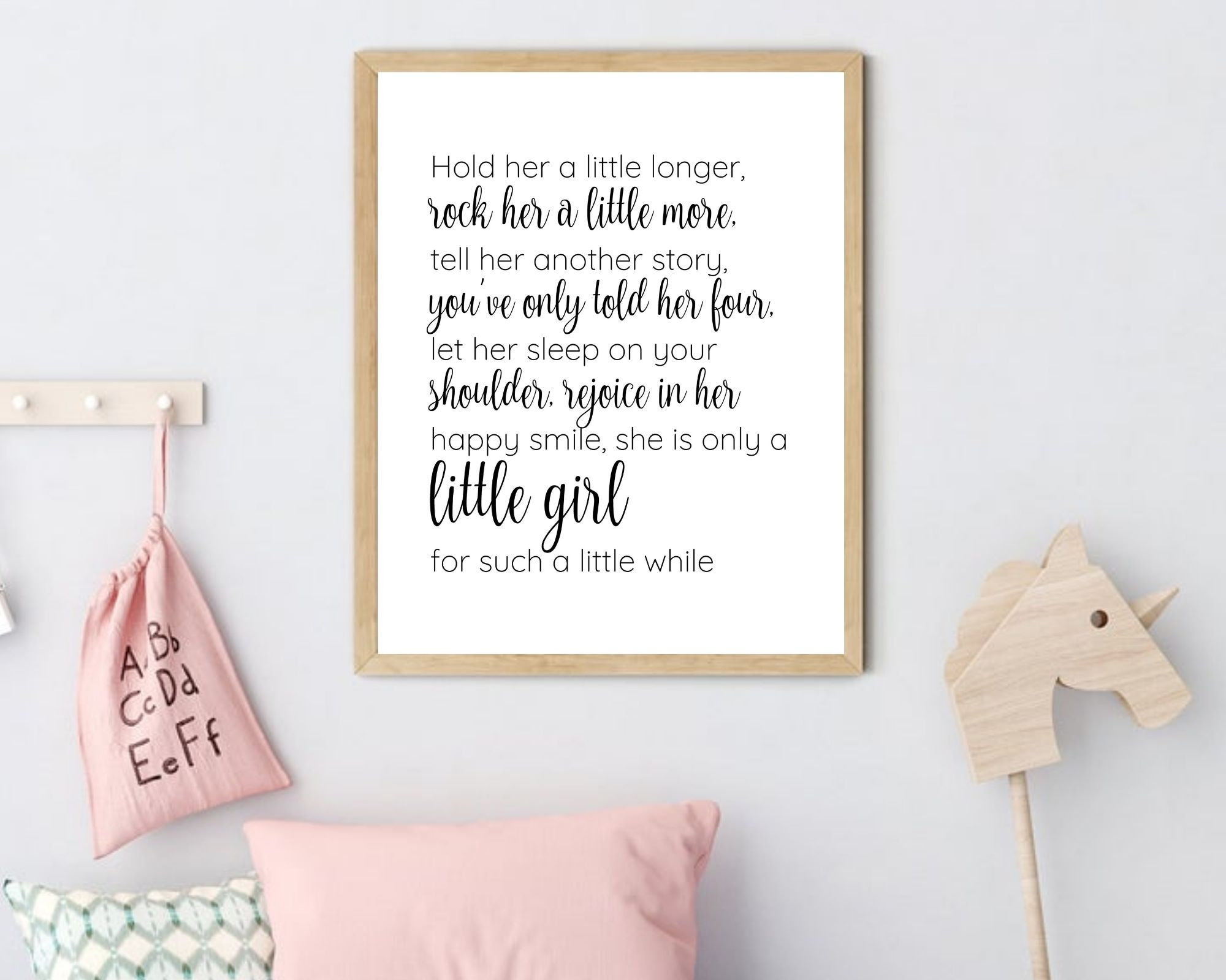 Hold Her a Little Longer Quote Print, Girl Nursery Decor, Baby ...