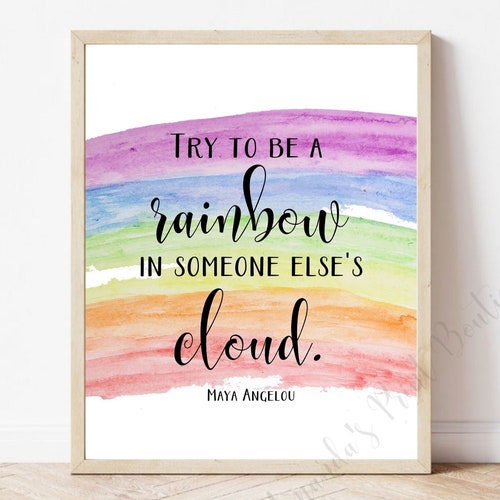 Be a Rainbow in Someone Else's Cloud. Motivational Vinyl - Etsy