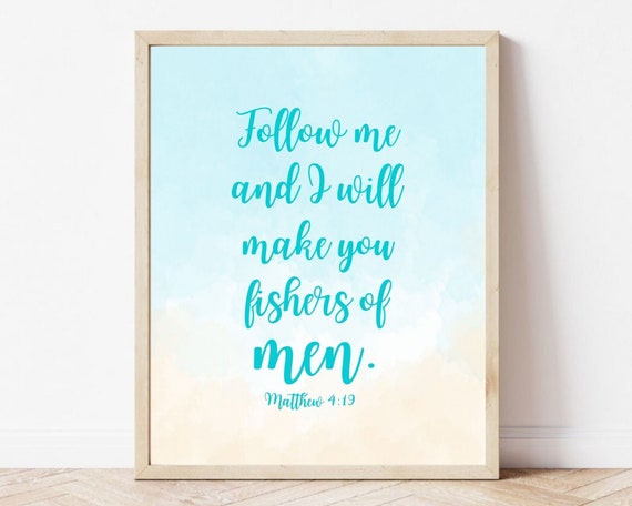Bible Verse Printable Scripture Art Follow Me Fisher of - Etsy