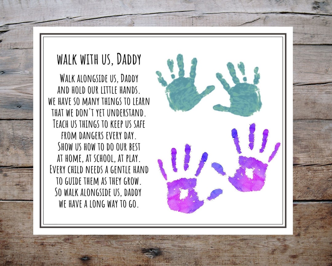 Walk With Us Daddy, Walk Alongside Us Father’s Day Handprint Keepsake ...