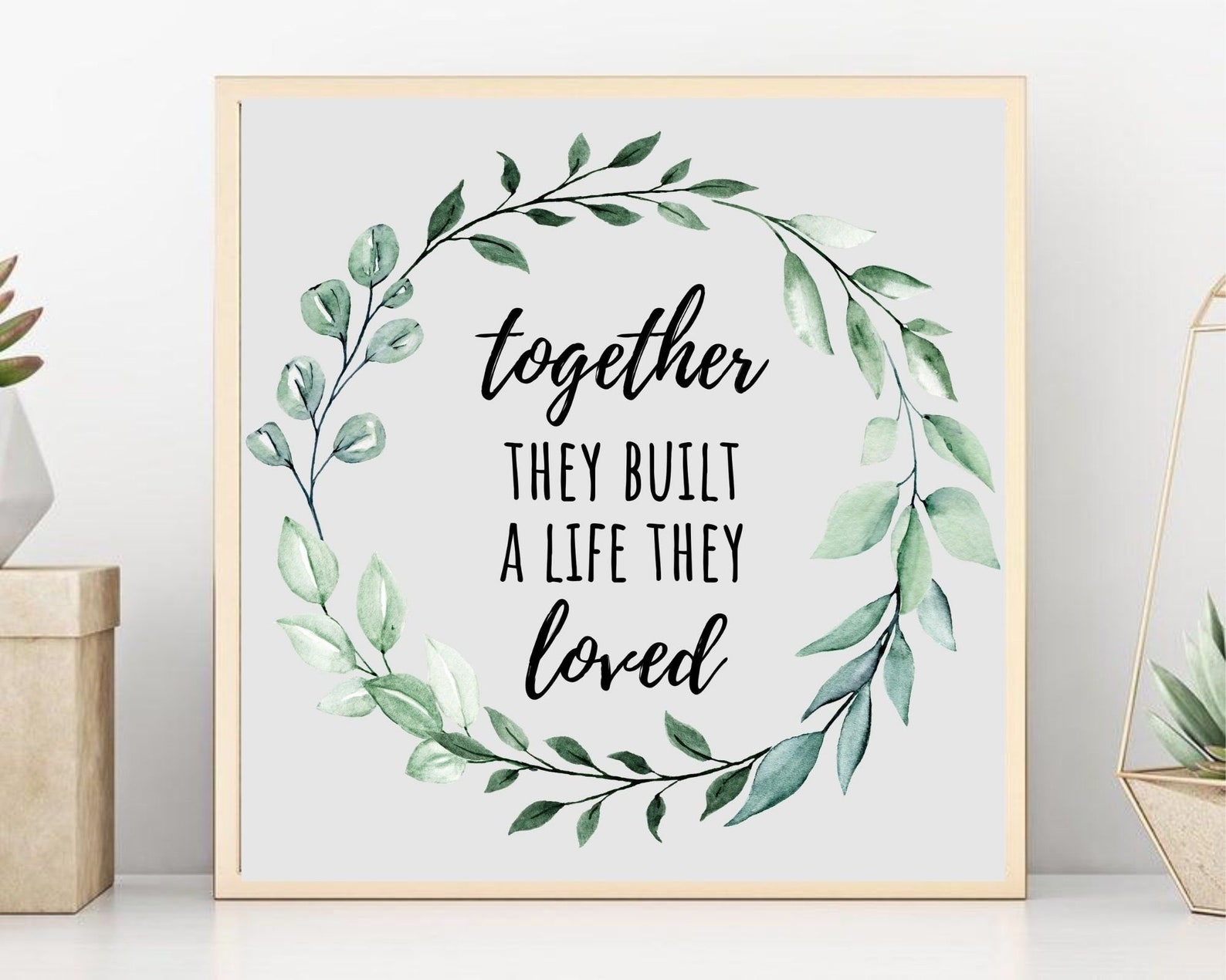 Together They Built a Life They Loved - Inspirational - Bedroom Decor ...
