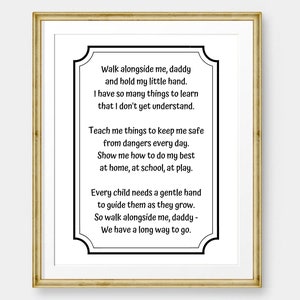 Walk Alongside Me, Daddy and Hold My Little Hand | Father's Day Print ...