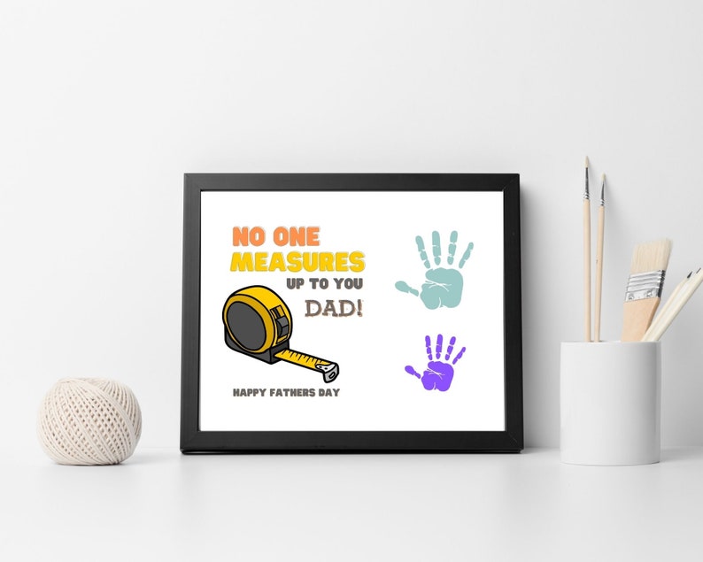 No One Measures up Father’s Day Handprint Art Craft, Keepsake Gift ...