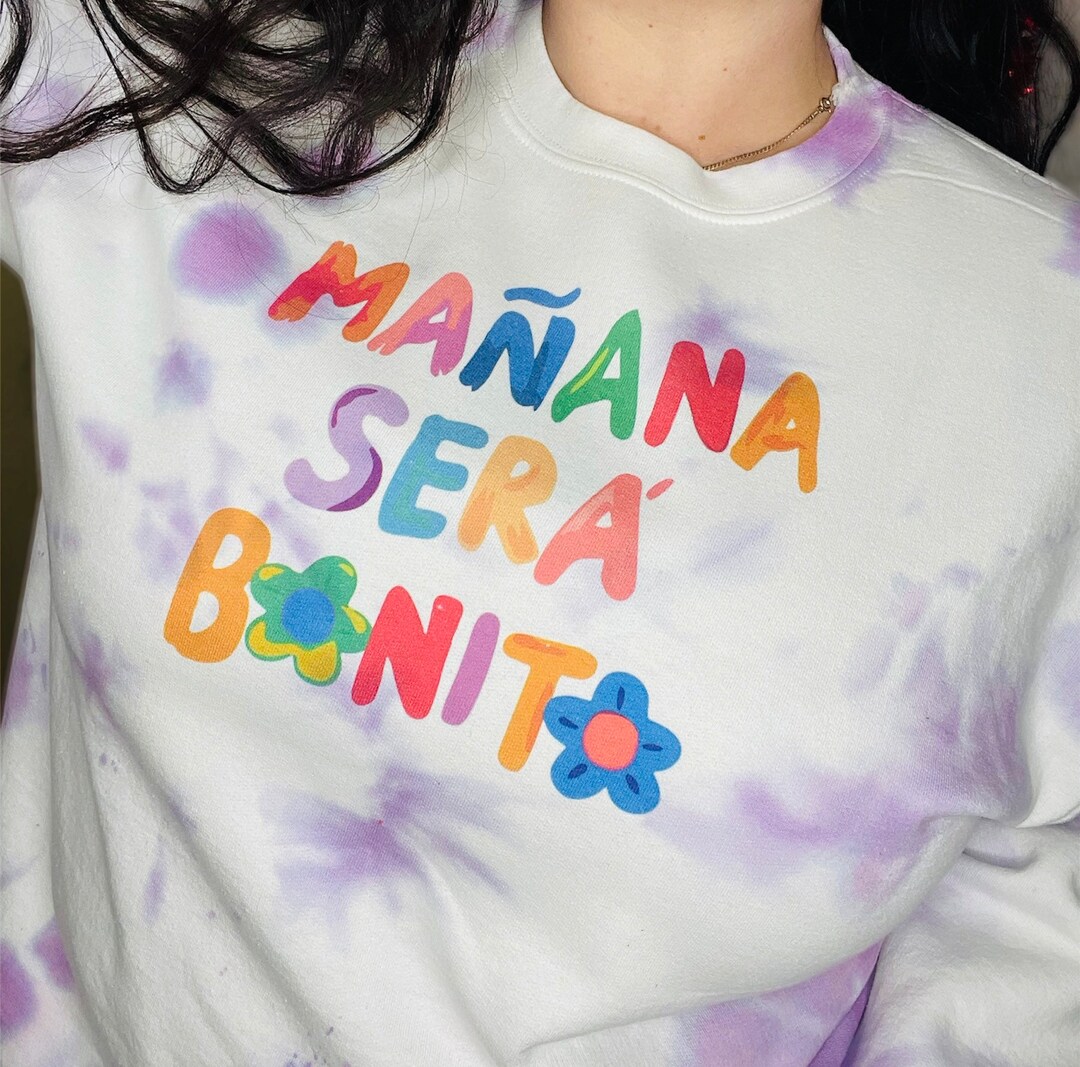 Mañana Sera Bonito Sweatshirt, Karol G Sweatshirt, Bichota, Karol G ...