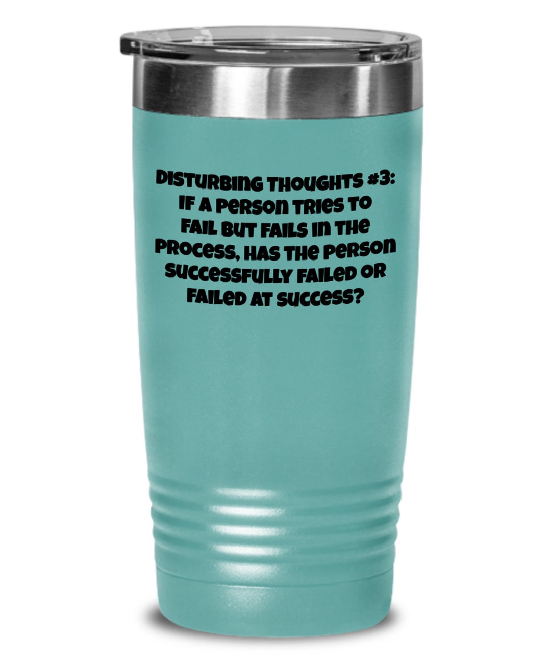 Funny Tumblers Failing to Fail Coffee Tumblers Disturbing Thoughts - Etsy