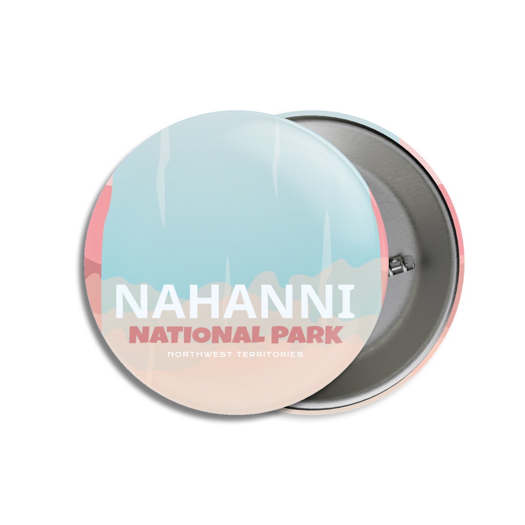 Nahanni National Park of Canada Pinback Button - Etsy