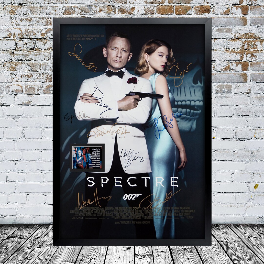 Spectre 007 Autographed Movie Posterframed, Ready to Hang, With Reprint ...