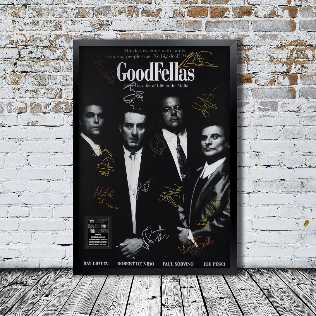Goodfellas Autographed Movie Posterframed, Ready to Hang, With Reprint ...