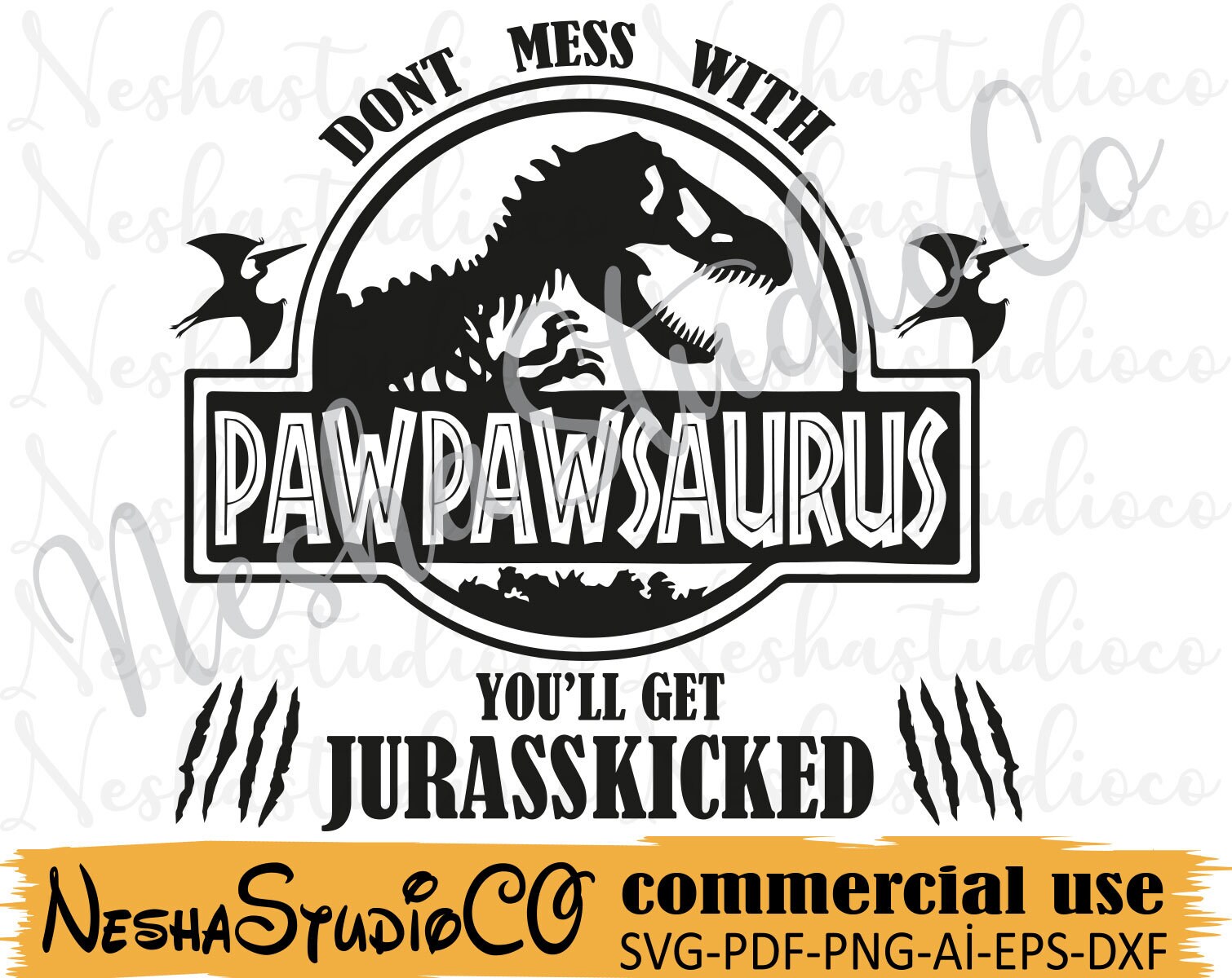Pawpawsaurus Svgjurasskicked Svgdon't Mess With | Etsy