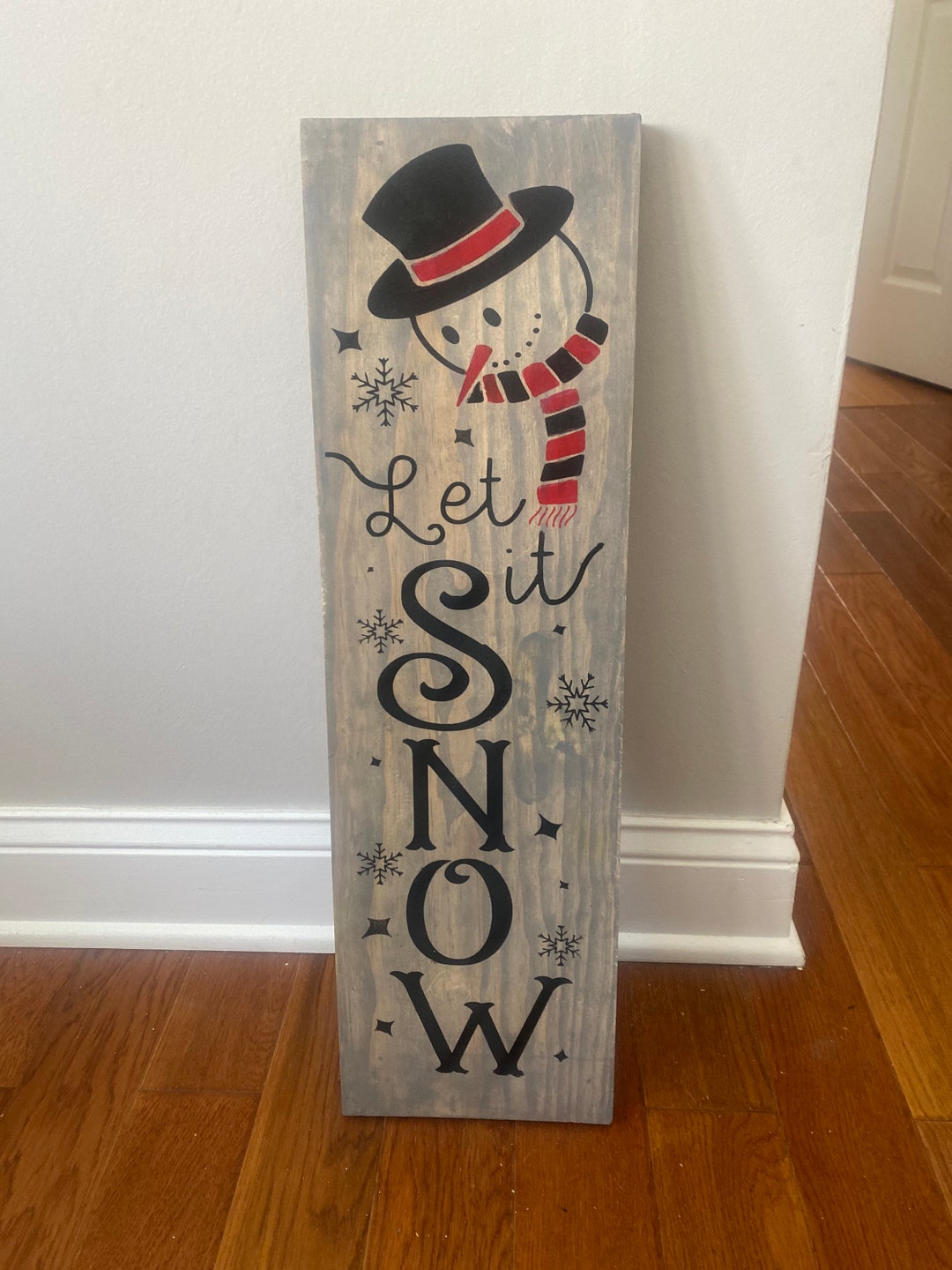 Let It Snow Sign, Winter Sign , Snowman Sign, Snowflake Sign, Front ...