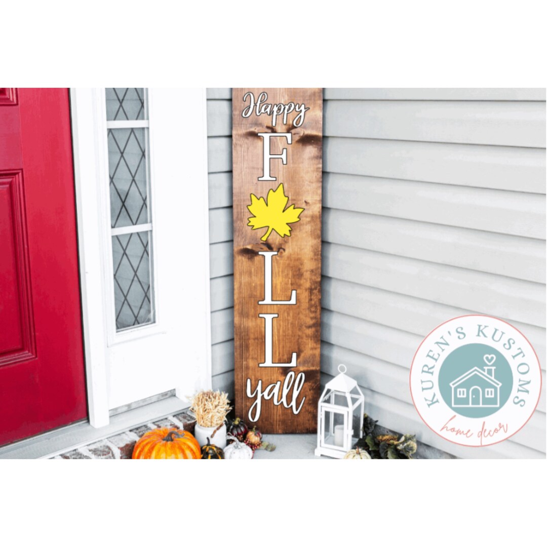 Happy Fall Porch Leaner, Happy Fall Porch Sign, Leaning Porch Sign ...