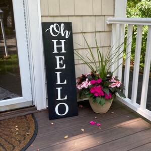 Oh Hello Porch Sign, Oh Hello Sign, Oh Hello Porch Leaner, Custom Porch ...
