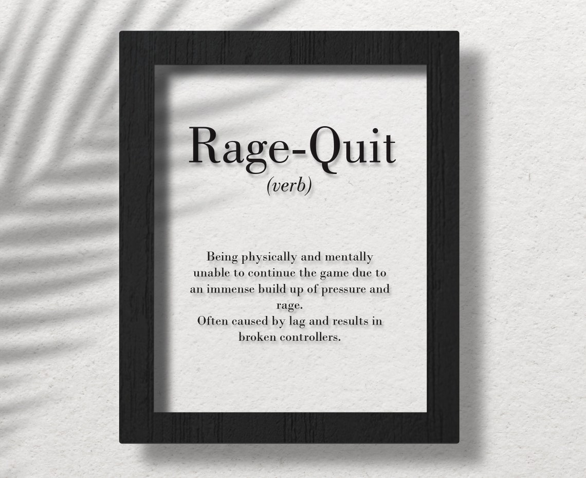 Rage Quit Clear Acrylic Poster Gaming Poster Gamer Gift Rage Quit rage-quit-clear-acrylic-poster-gaming-poster-gamer-gift-rage-quit