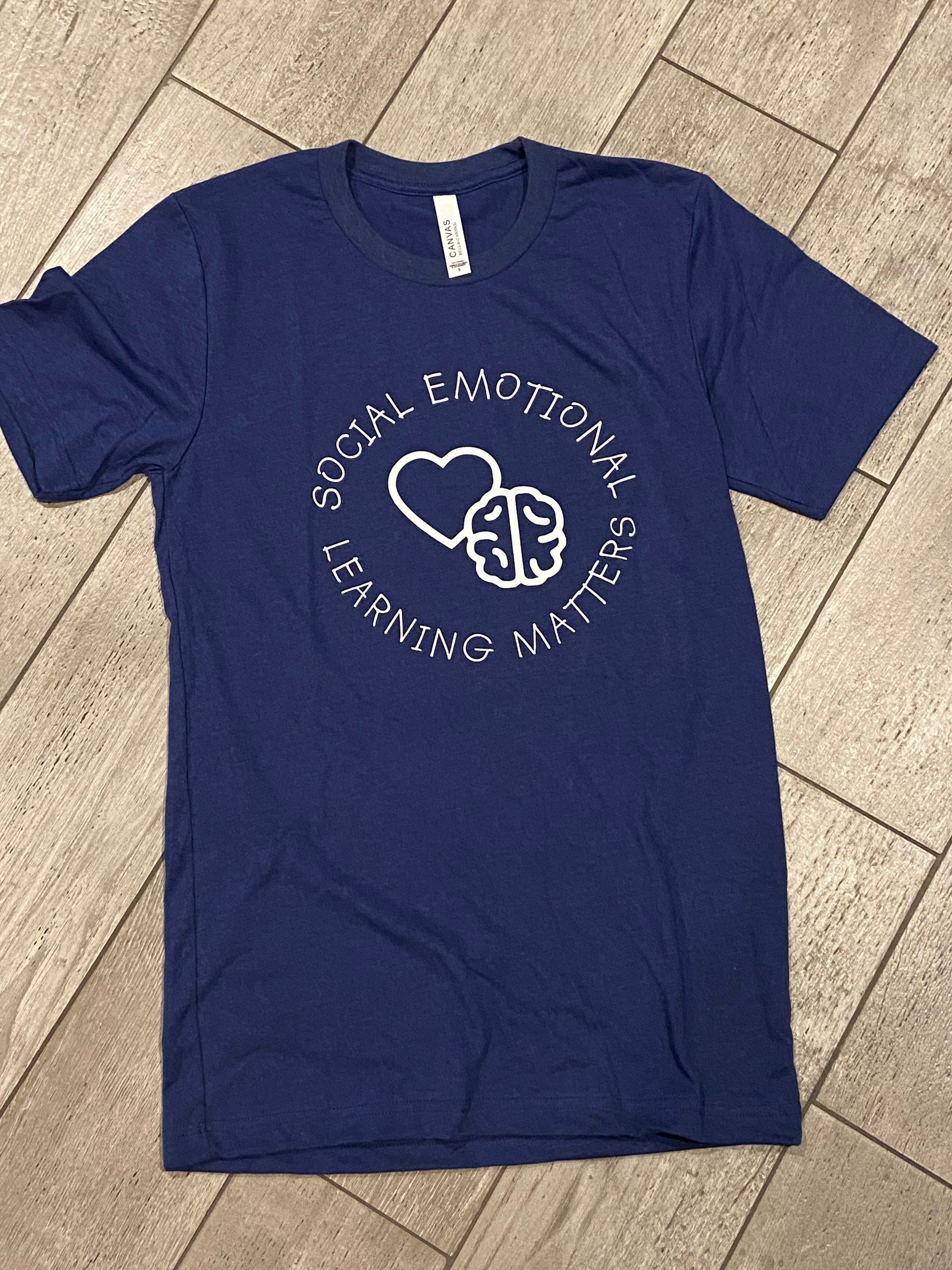 Social Emotional Learning Matters Shirt | Etsy