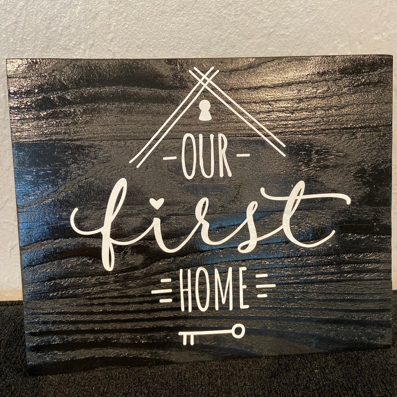 Our First Home Sign - Etsy