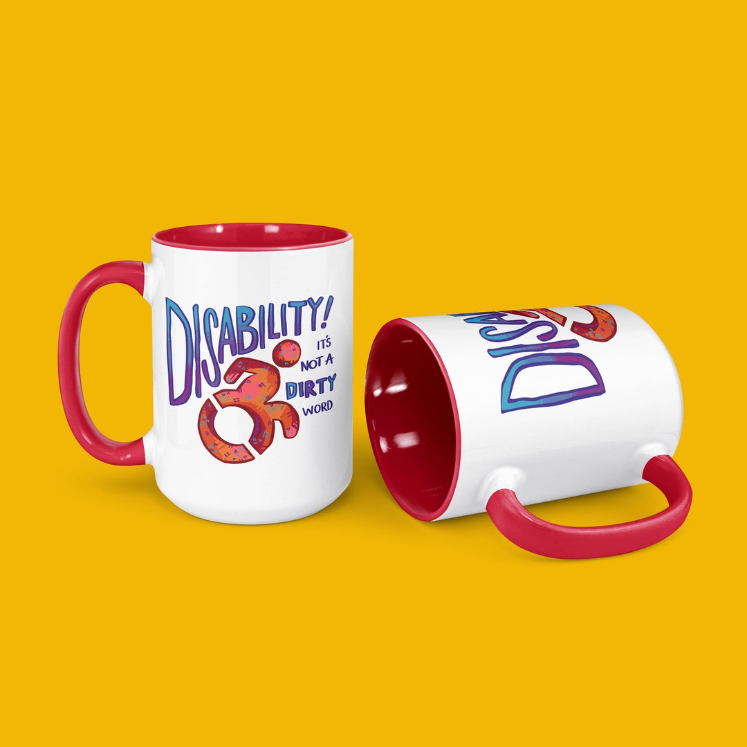 Disability is Not a Dirty Word Bold Chronic Illness Mug 15oz - Etsy