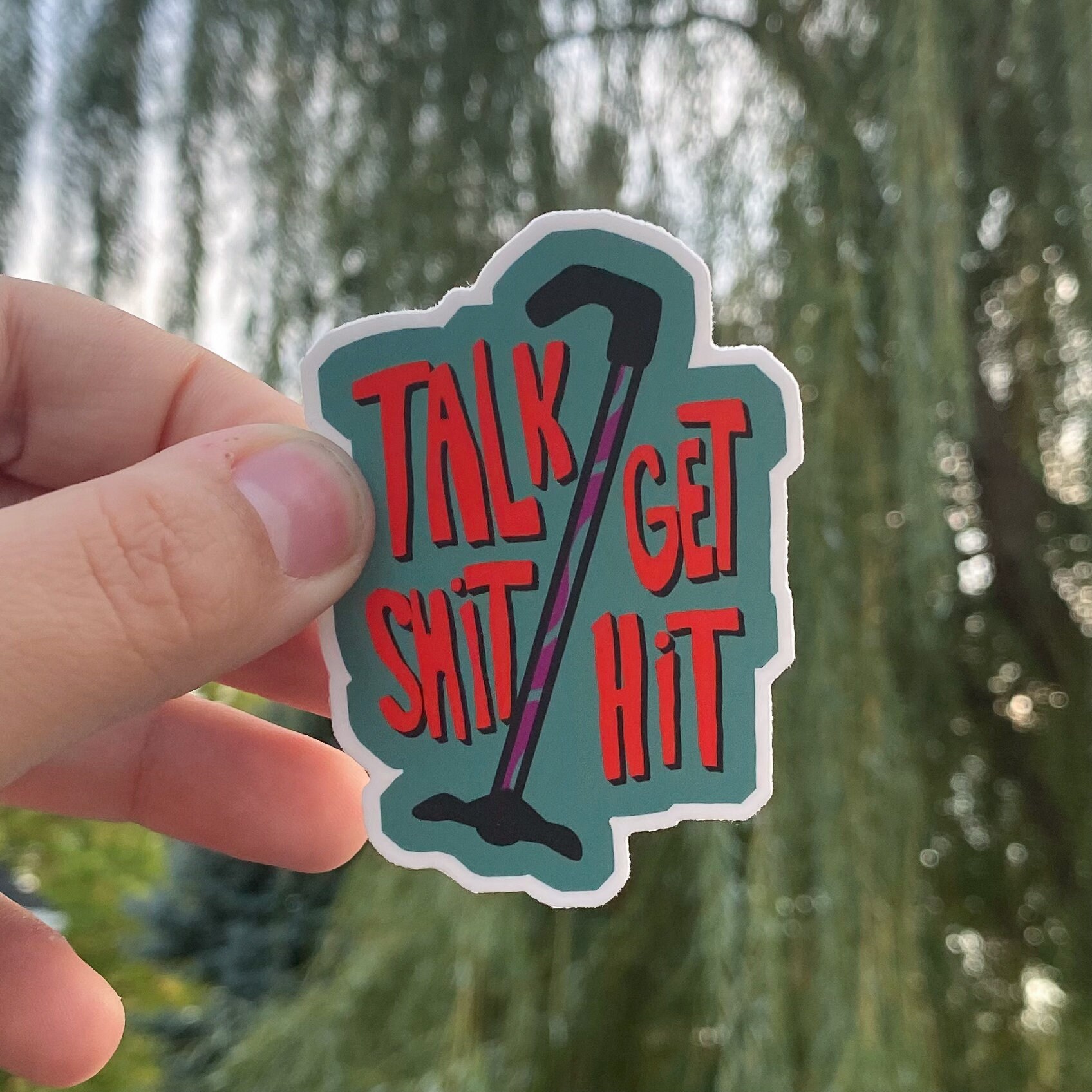 Talk Shit Get Hit Bold Mobility Aid Sticker | Etsy