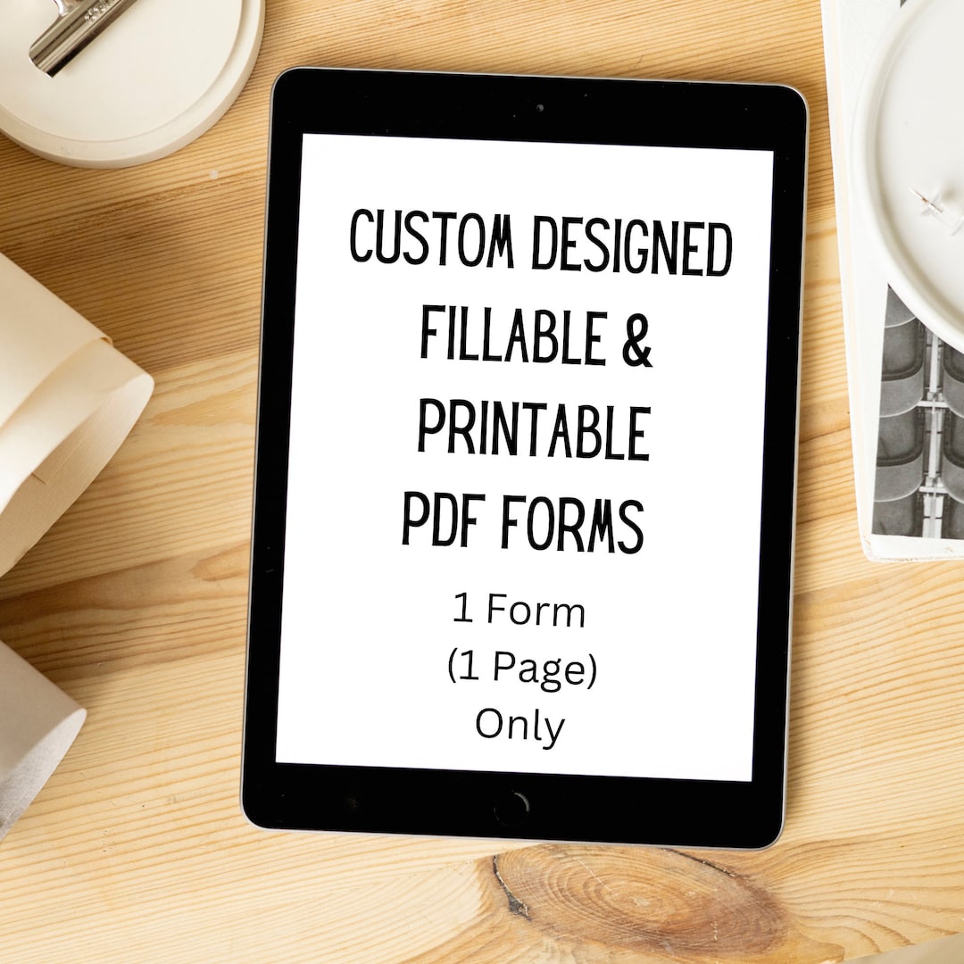 Custom Designed Fillable Printable PDF Form, 1 Page, 1 Sided - Etsy UK