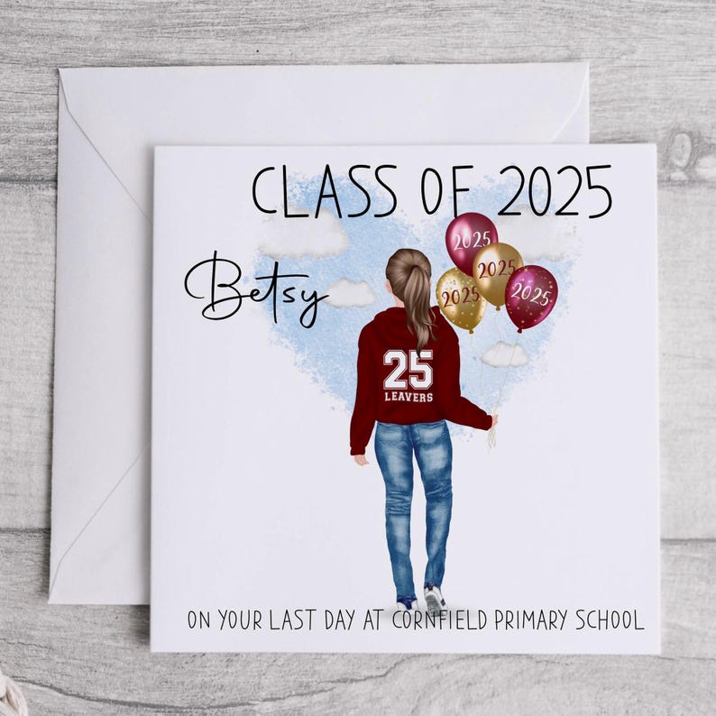 Y6 Leaver Card | Last Day of School Card | Class of 25 Leavers Hoodie ...