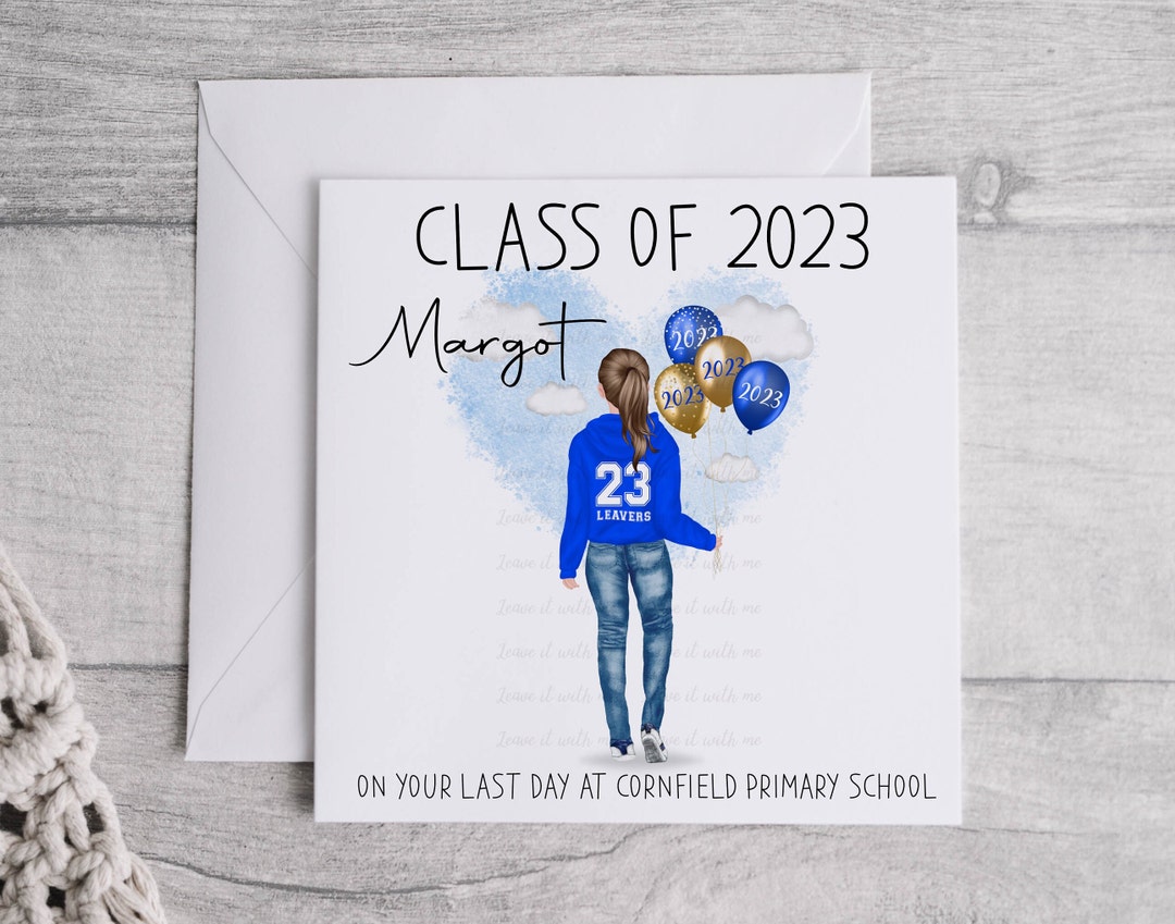 Y6 Leaver Card Last Day of School Card Class of 24 Leavers Hoodie Last ...