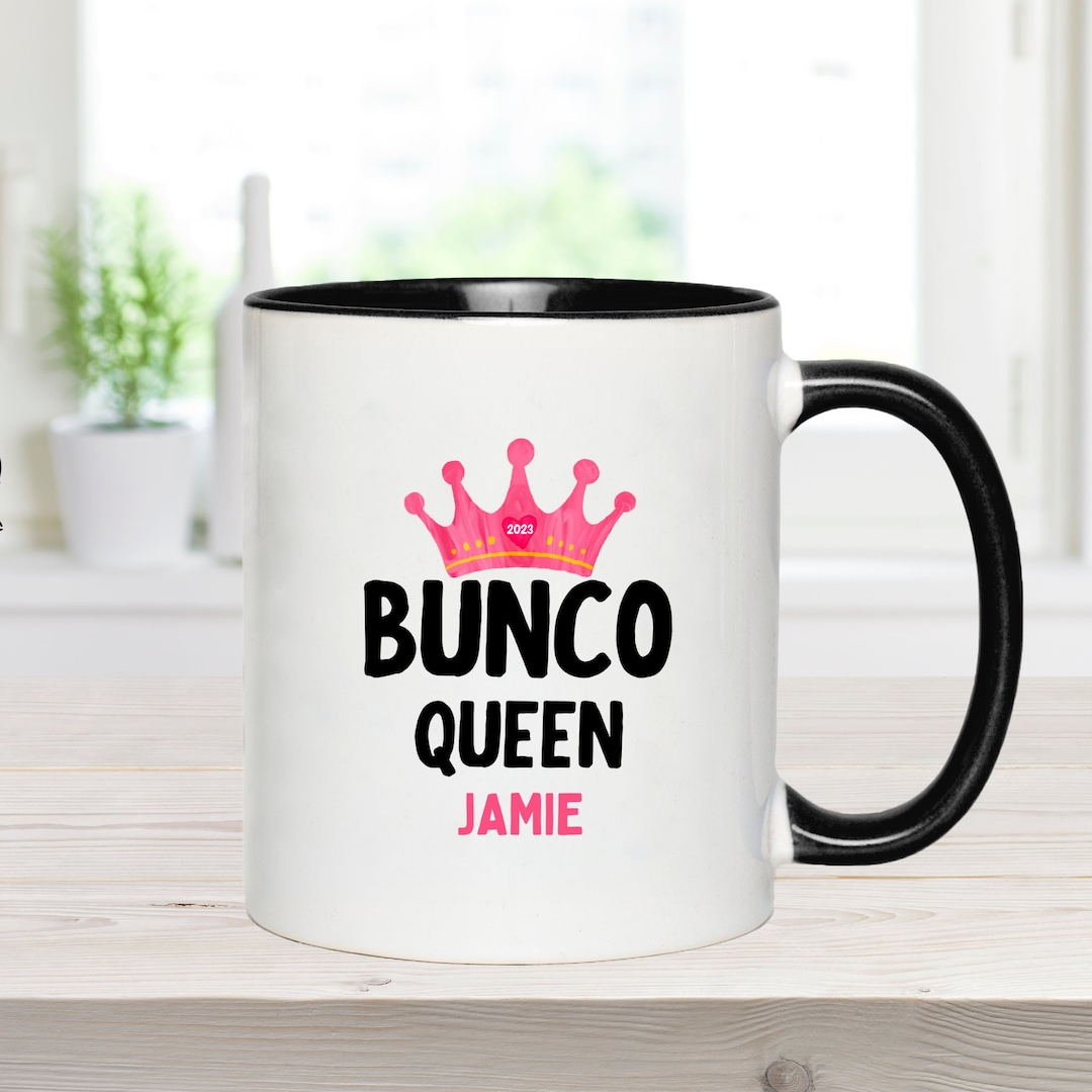 Personalized Bunco Queen Mug, Funny Bunco Gifts, Gifts for Bunco Player ...