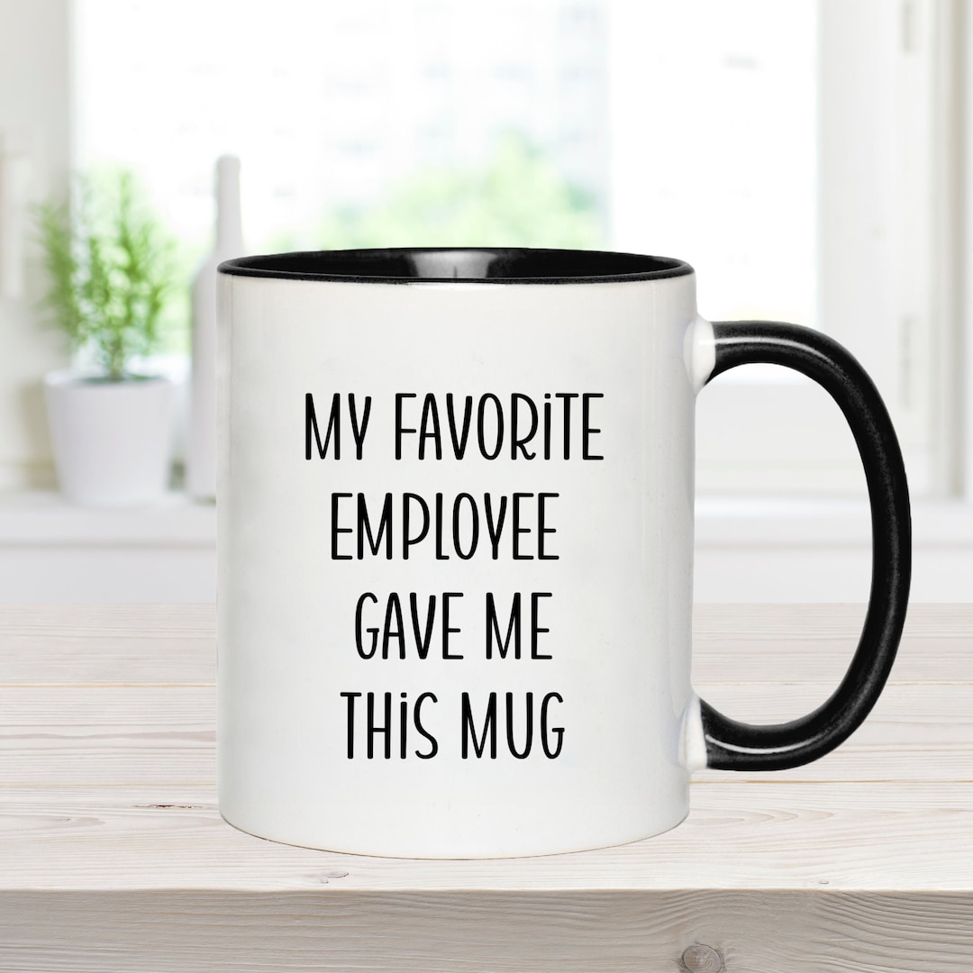 Boss Mug, Boss's Day Gift, Funny Boss Gift, Mug for Boss, My Favorite ...