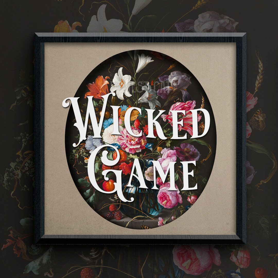 Wicked Game Typography Print Floral Wall Artwork - Etsy
