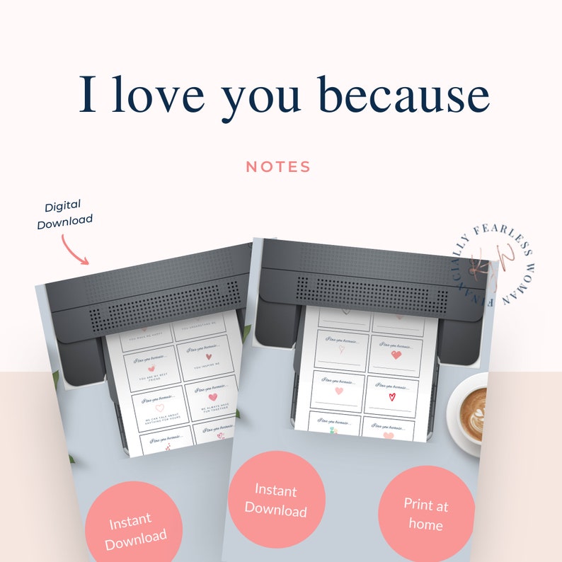 Printable Because I Love You Notes. Great Valentine's Day, Engagement ...