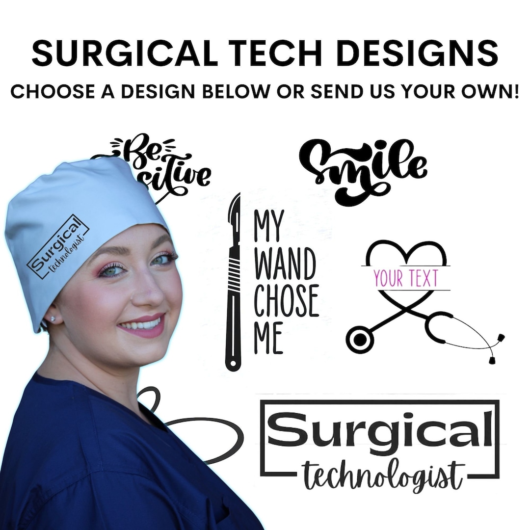 Celebrate National Surgical Tech Week With Customized Scrub Caps for ...