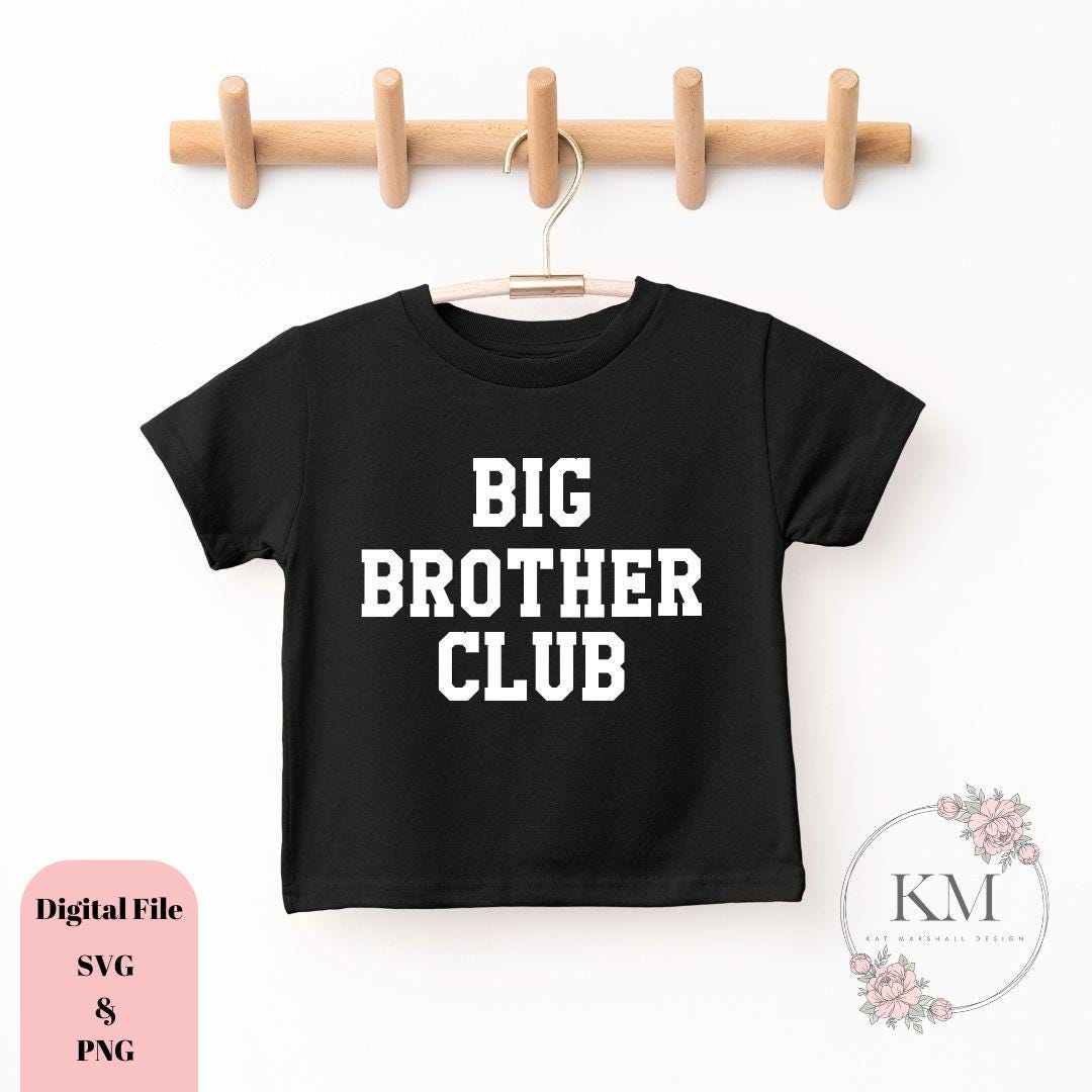 Big Brother Club SVG, Big Brother SVG, Pregnancy Announcement SVG, Big ...