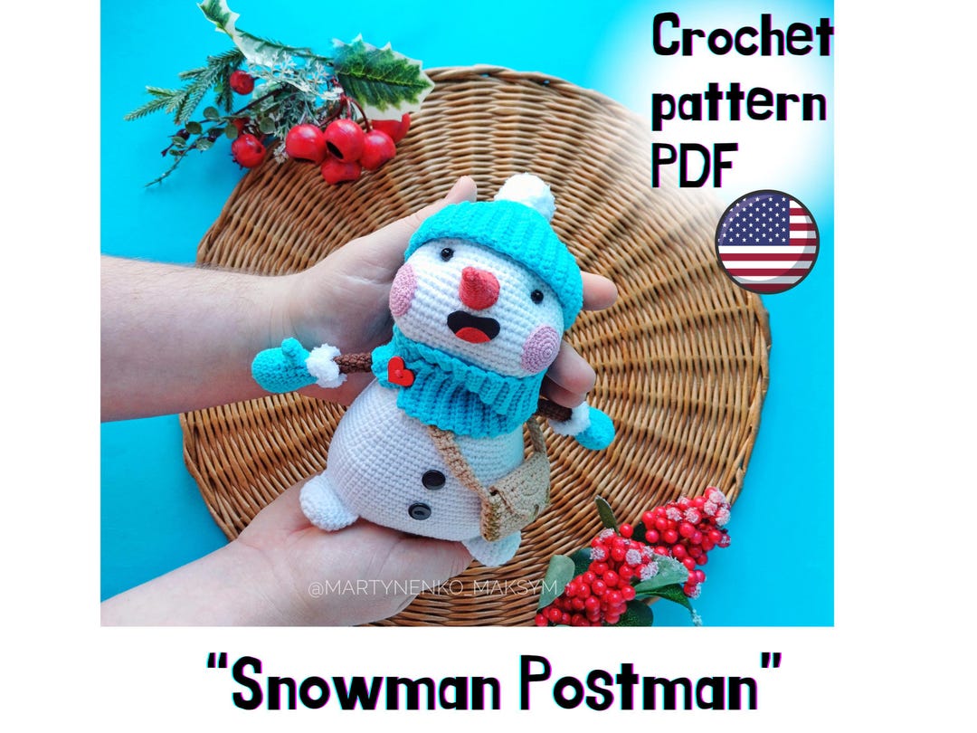 Snowman Postman Crochet Pattern for Christmas, Adorable Snowman Postman ...