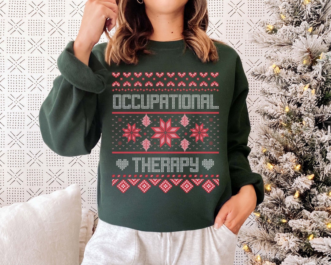 Occupational Therapy Christmas Sweatshirt Ugly Christmas Sweater Winter ...
