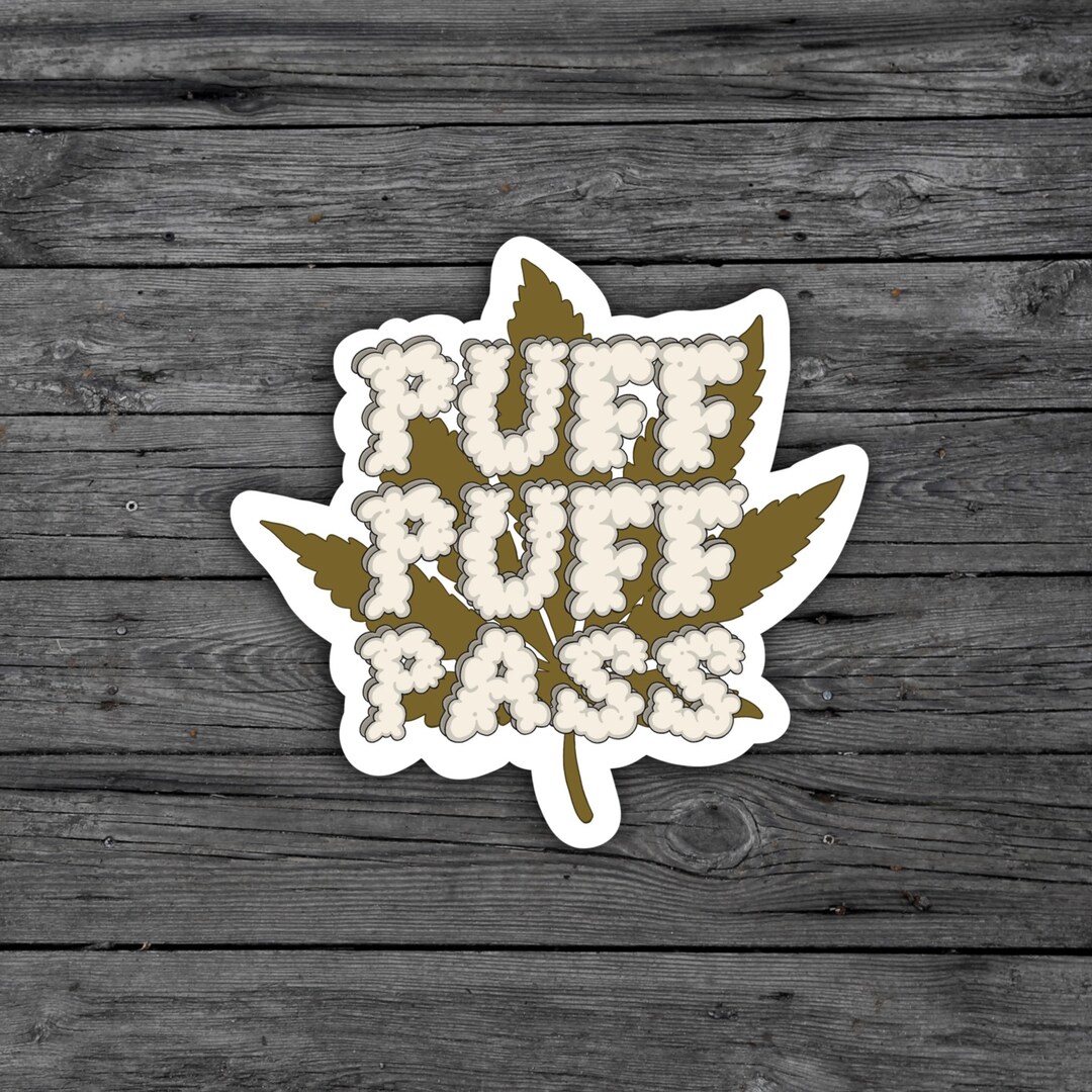 Puff Puff Pass Sticker - Etsy