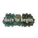 Dare to Begin Sticker - Etsy