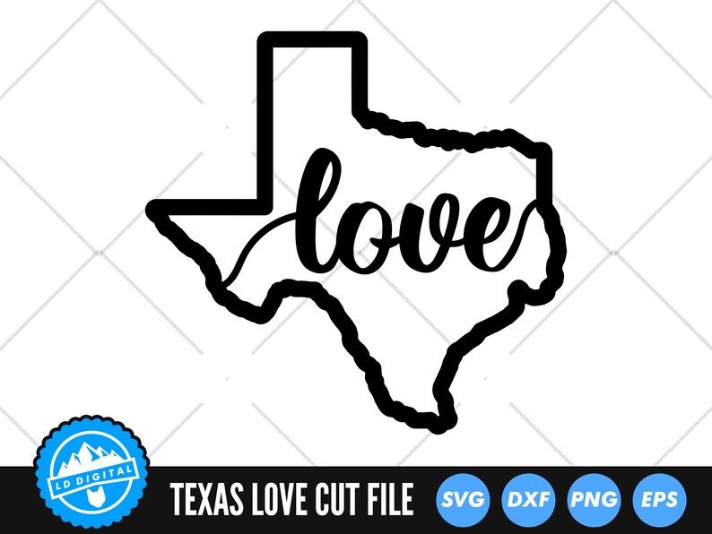 Texas Love SVG Files Texas SVG Cut Files Texas Shape - Etsy