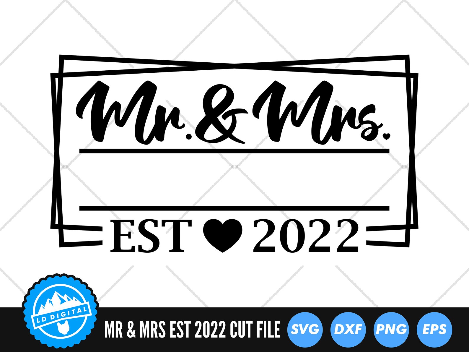 Mr And Mrs Est 2022 Svg Files Wedding 2022 Svg Cut Files Etsy Australia