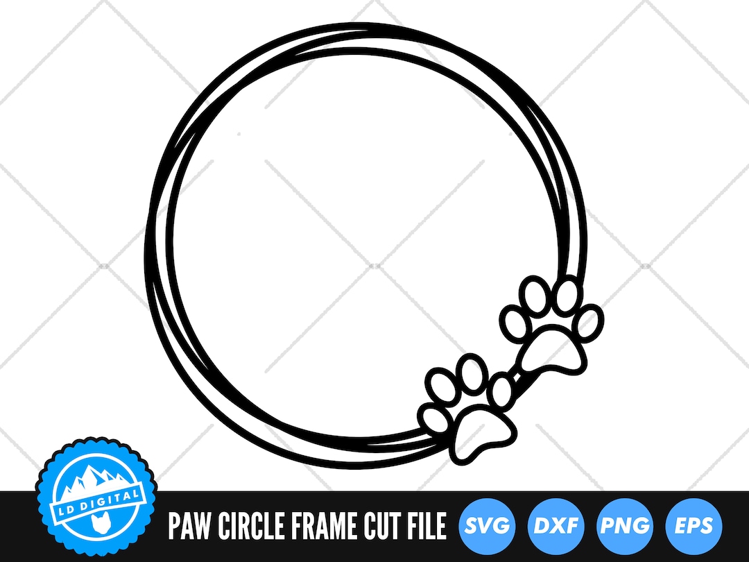 Paw Circle Frame SVG Files | Pawprint Monogram Cut Files | Dog Paw ...