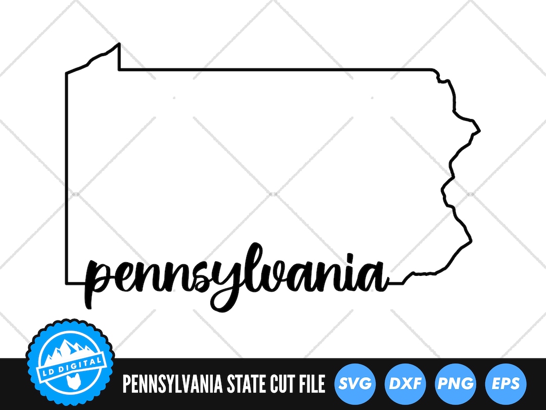 Pennsylvania Outline With Text SVG Files | Pennsylvania Cut Files ...