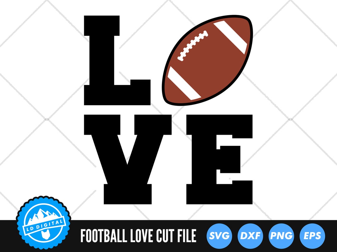 Football Stacked Love SVG Files | Sports Mom Cut Files | Football ...