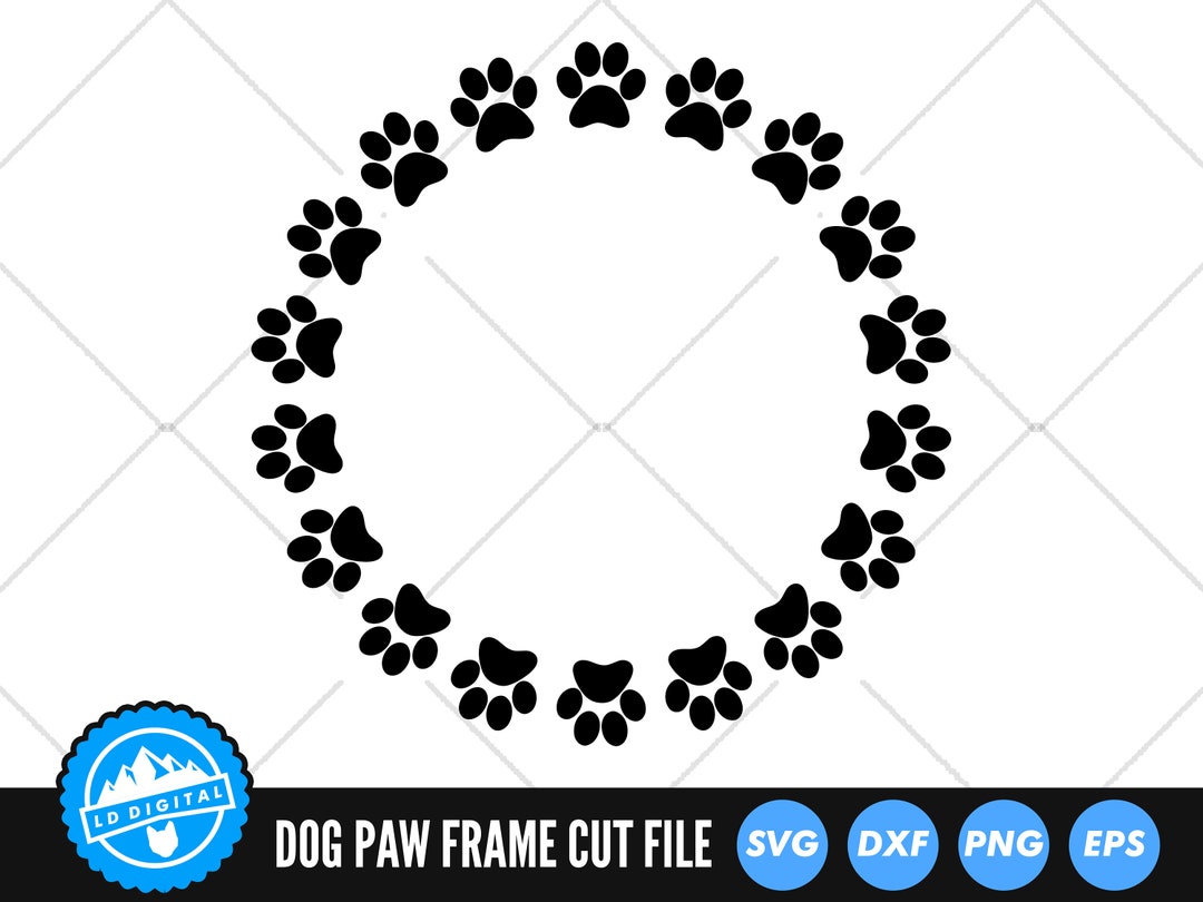Dog Paw Frame SVG Files | Dog Paw Monogram Cut Files | Paw Round Frame ...