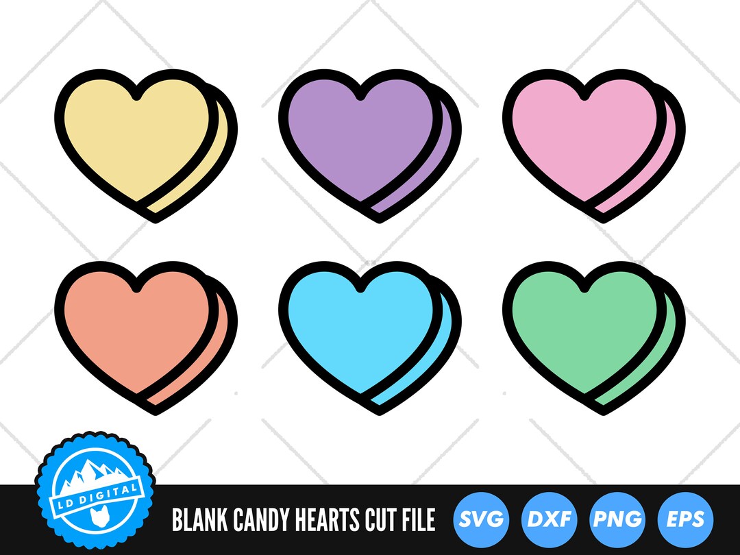 Blank Candy Hearts SVG Files | Valentines Day SVG | Candy Hearts Bundle ...
