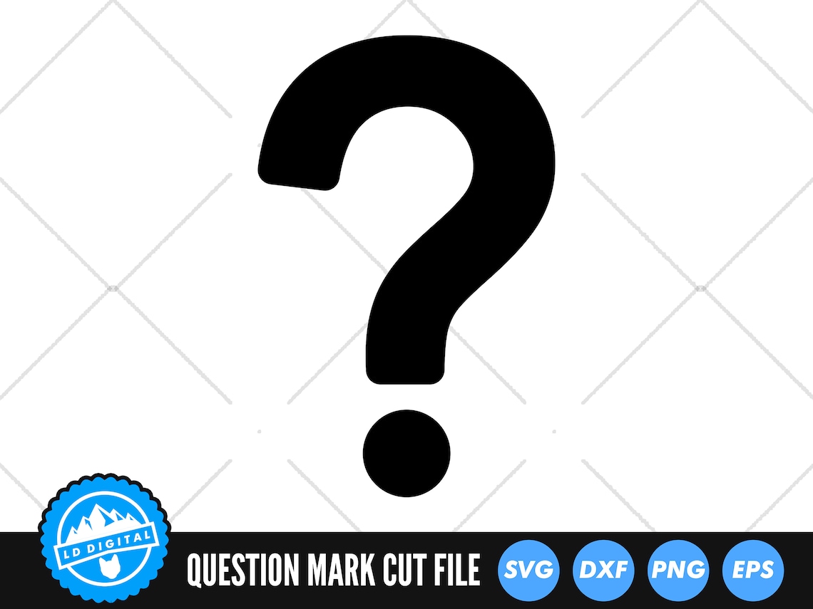 Question Mark SVG Files | Question Mark Silhouette SVG Cut Files ...