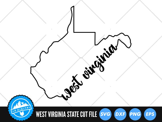 West Virginia Outline With Text SVG Files West Virginia Cut | Etsy