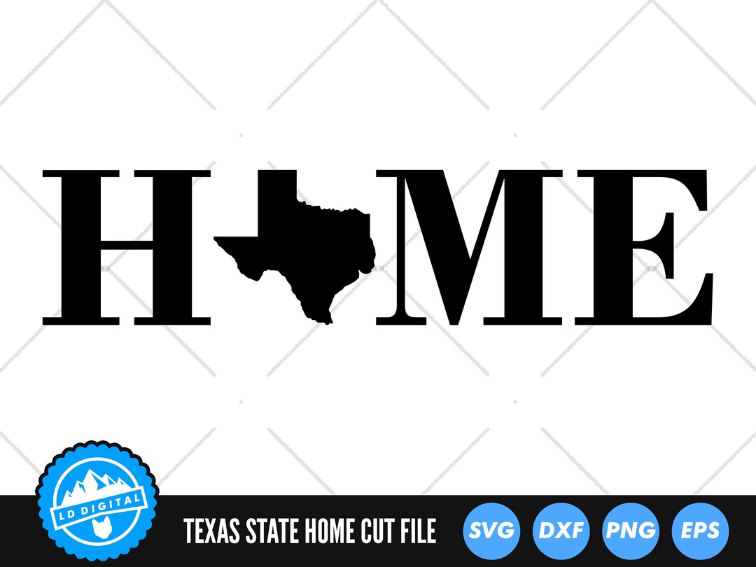 Texas Home SVG Files | Texas Home State Sign Cut Files | American ...
