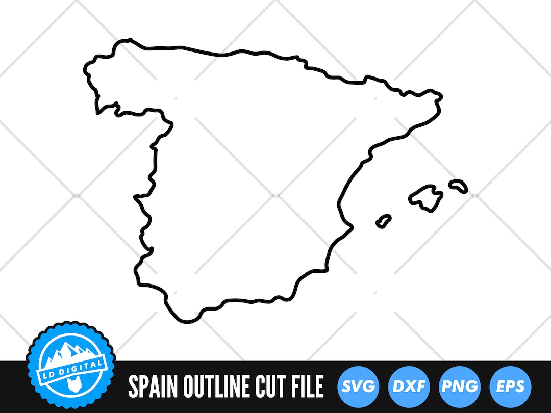 Spain SVG | Spain Cut Files | Spain Outline SVG | Spain Silhouette SVG ...