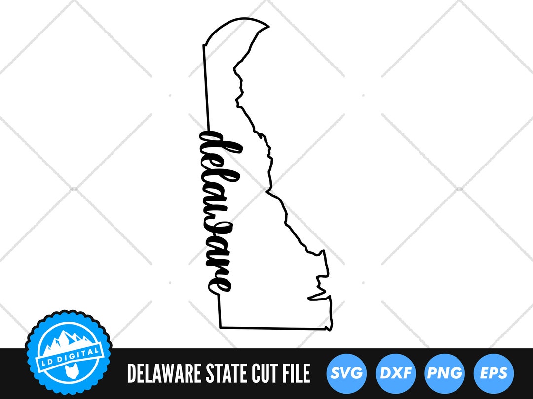 Delaware Outline With Text SVG Files | Delaware Cut Files | United ...