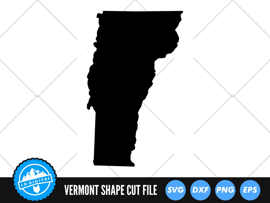 Vermont State SVG Files | Vermont Silhouette Cut Files | United States ...