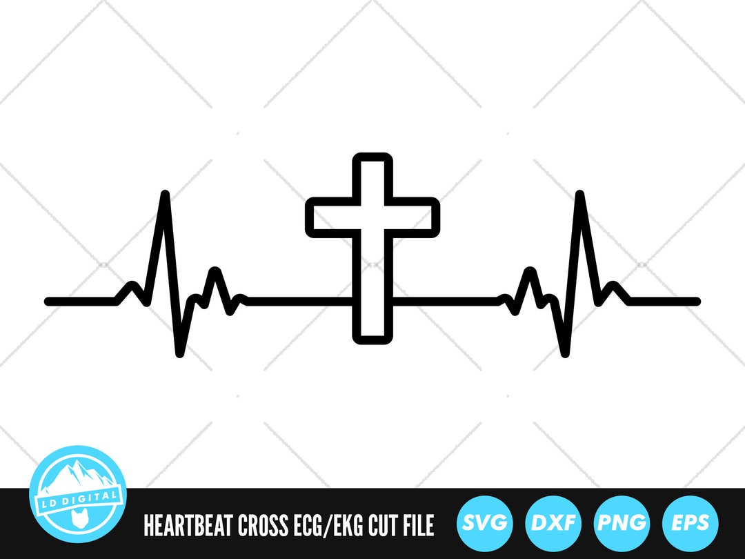 Heartbeat Line Christian Cross SVG Files | ECG EKG Cut Files ...