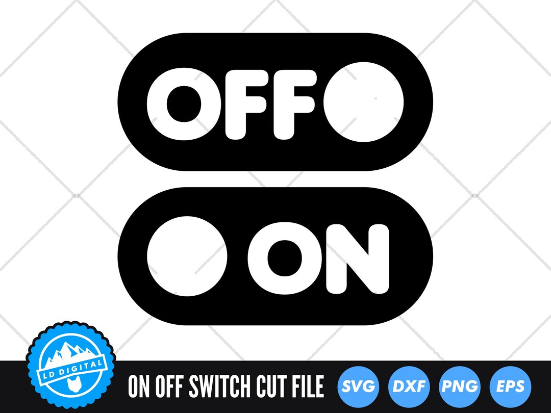 On off Switch SVG | on off Toggle Cut File | Power Button SVG | on off ...