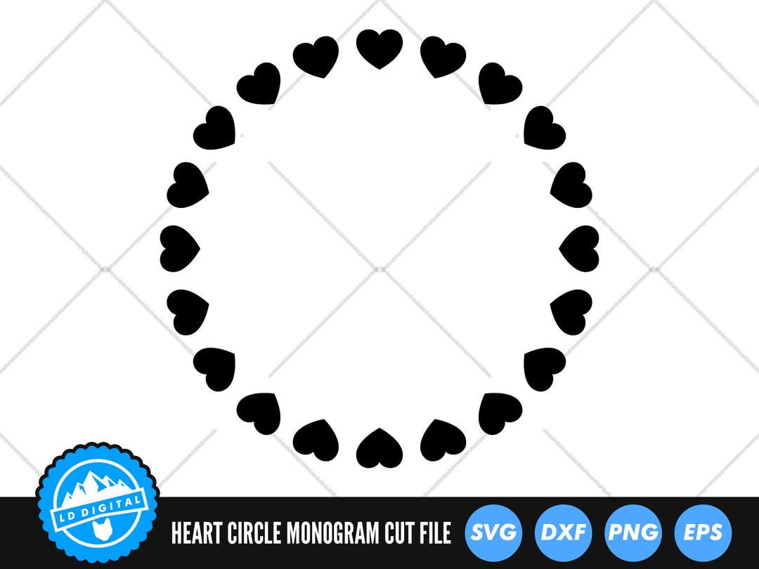 Heart Circle Monogram SVG Files | Heart Circle Monogram Frame Cut Files ...